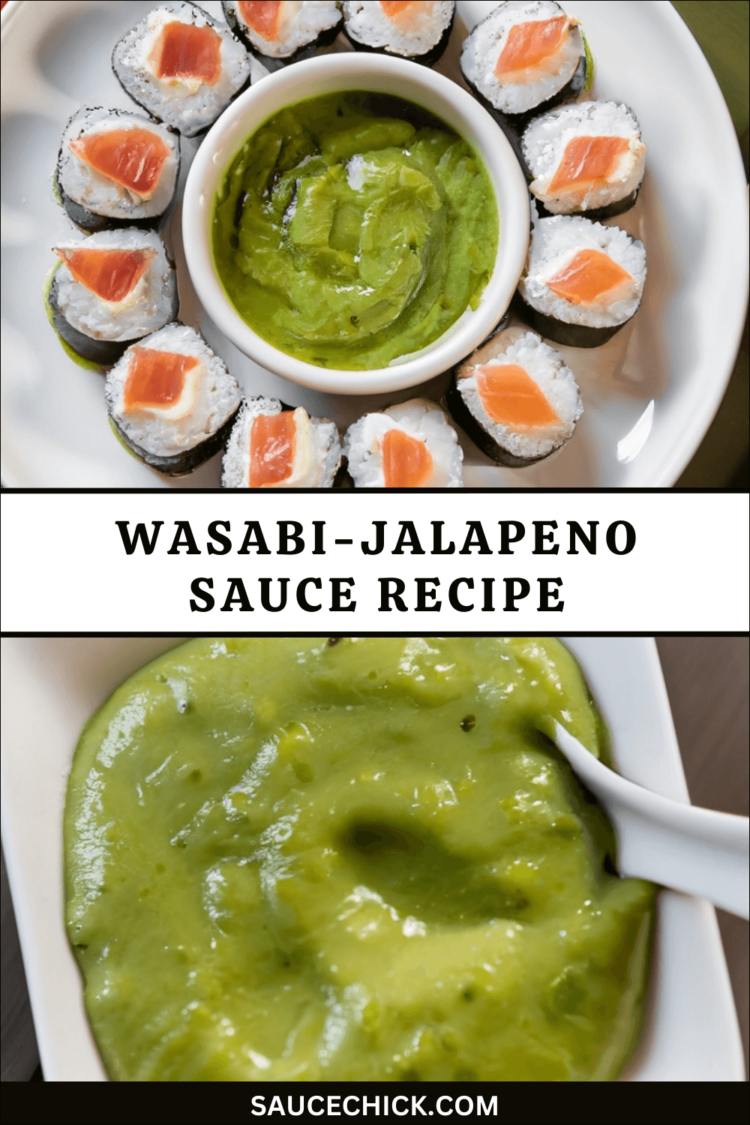 Wasabi Jalapeno Sauce Recipe - Unleash The Heat!