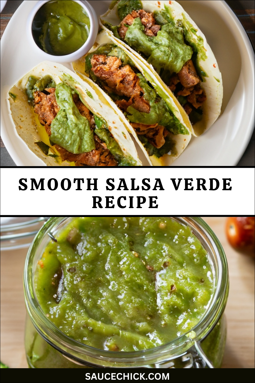 Smooth Salsa Verde Recipe For Irresistible Flavor
