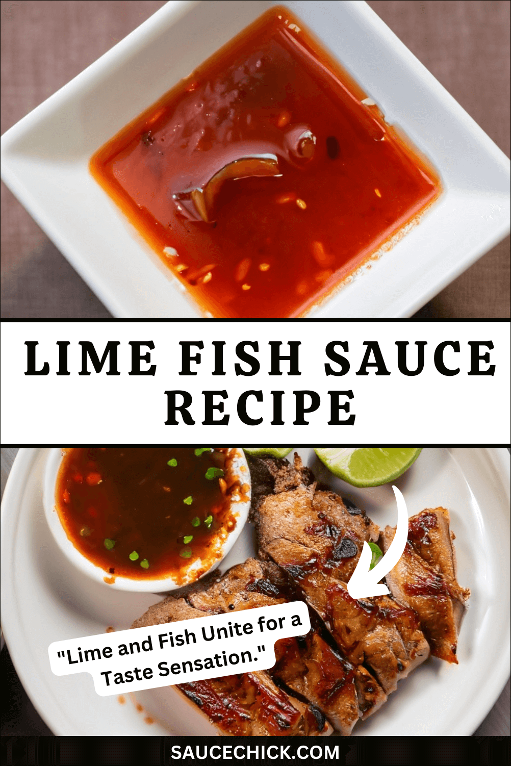 Hot Lime Fish Sauce Recipe | The Perfect Condiment For Seafood