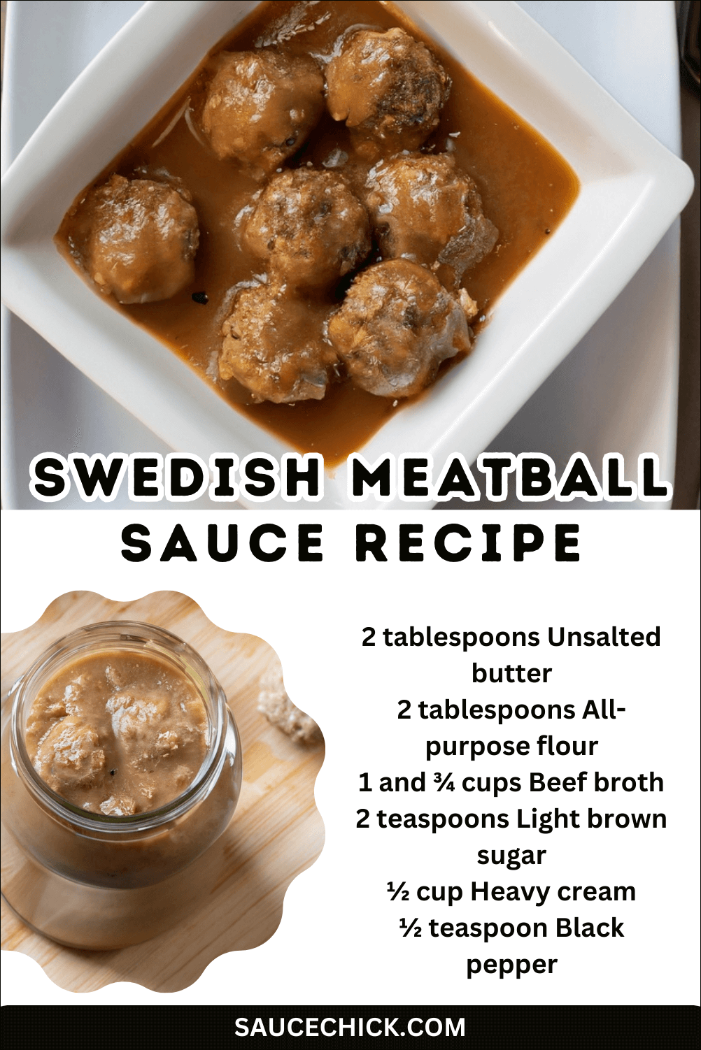 Swedish Meatball Sauce: The Perfect Recipe For Your Cuisines