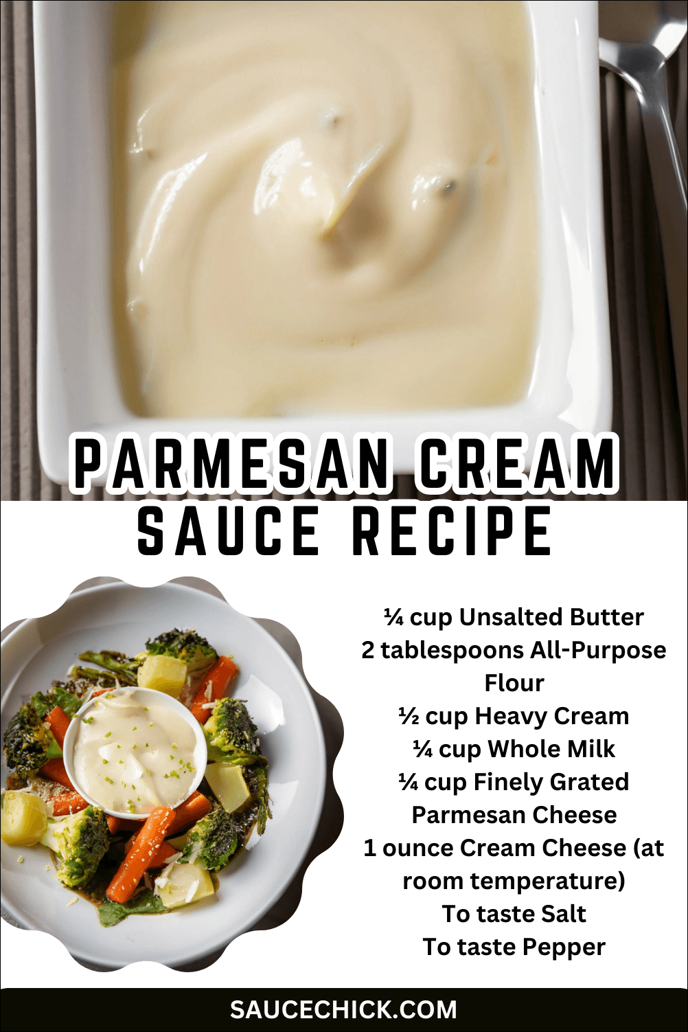 Parmesan Cream Sauce Recipe: A Must Try Recipe