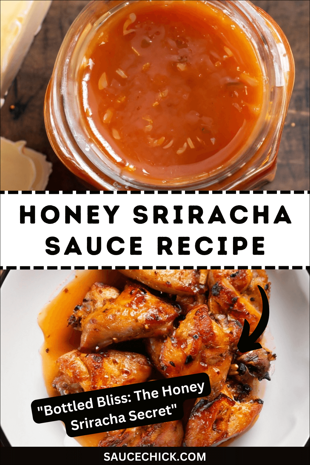 Honey Sriracha Sauce Recipe: Sweet Heat Sensation Unleashed