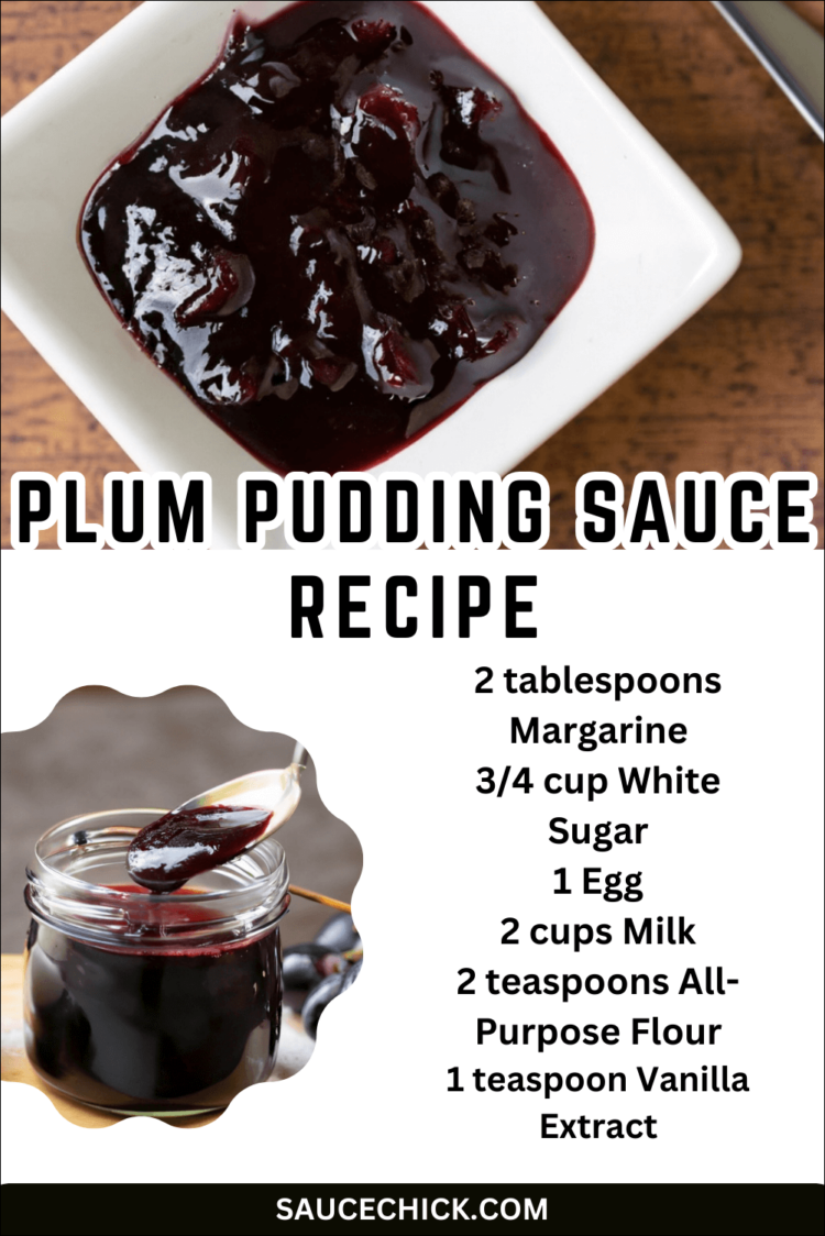 Plum Pudding Sauce Recipe: Sweet Elegance for Festive Delight