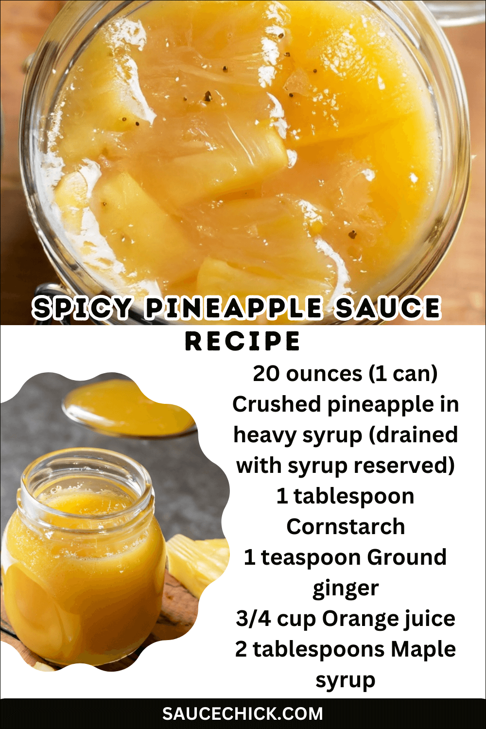 Spicy Pineapple Sauce Recipe: A Must Try Recipe