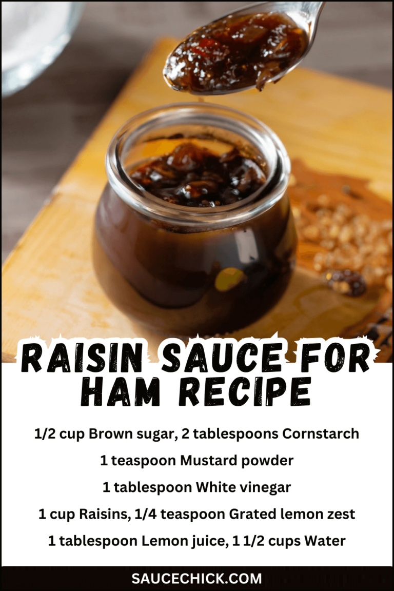 Raisin Sauce for Ham Recipe - Sweet and Savory Delight