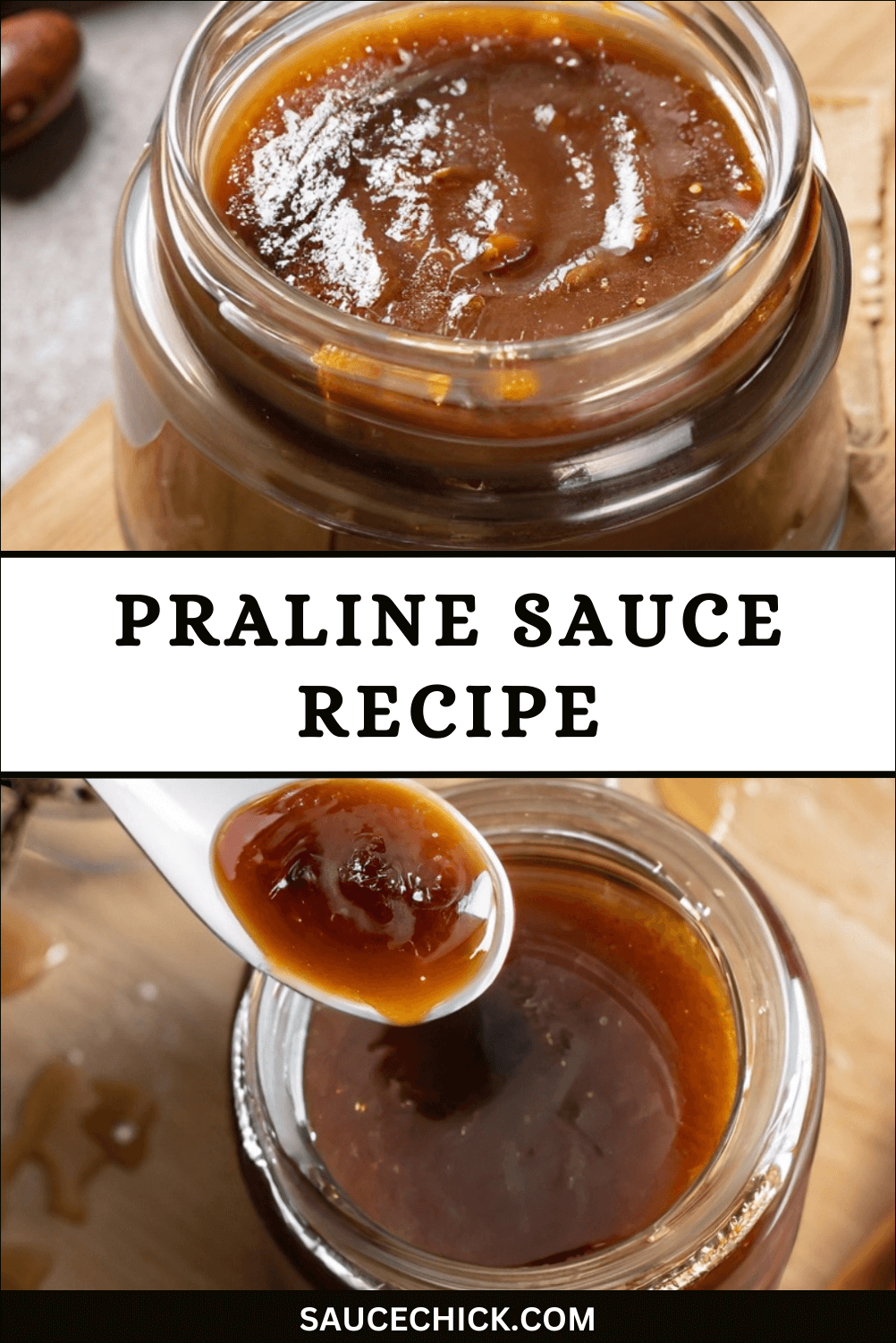 Praline Sauce Recipe: Sweet Pecan Perfection Unleashed
