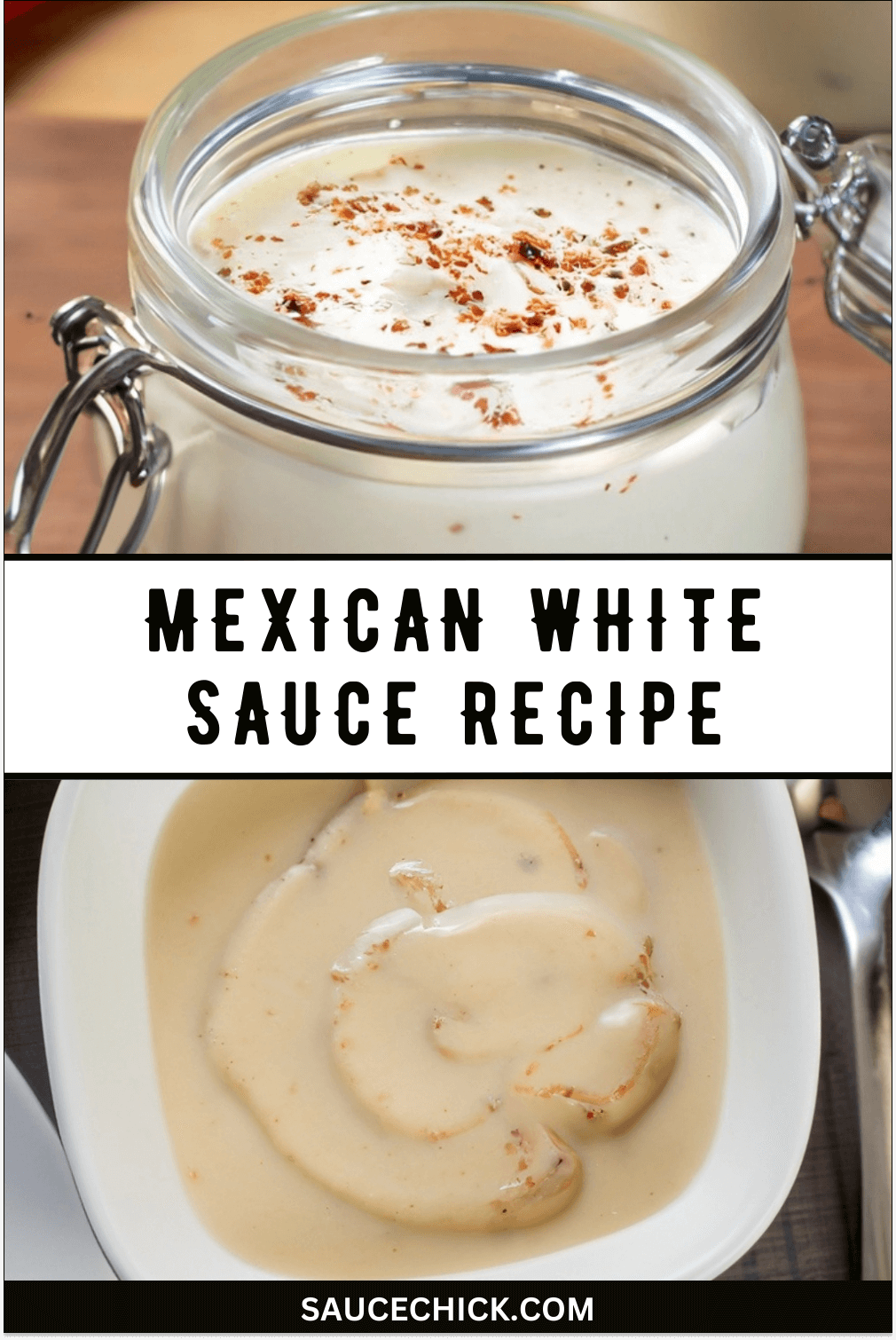 Mexican White Sauce Recipe: Creamy Magic In A Spoon