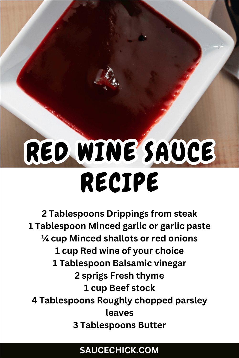 Red Wine Sauce Recipe: Rich Elegance For Culinary Excellence