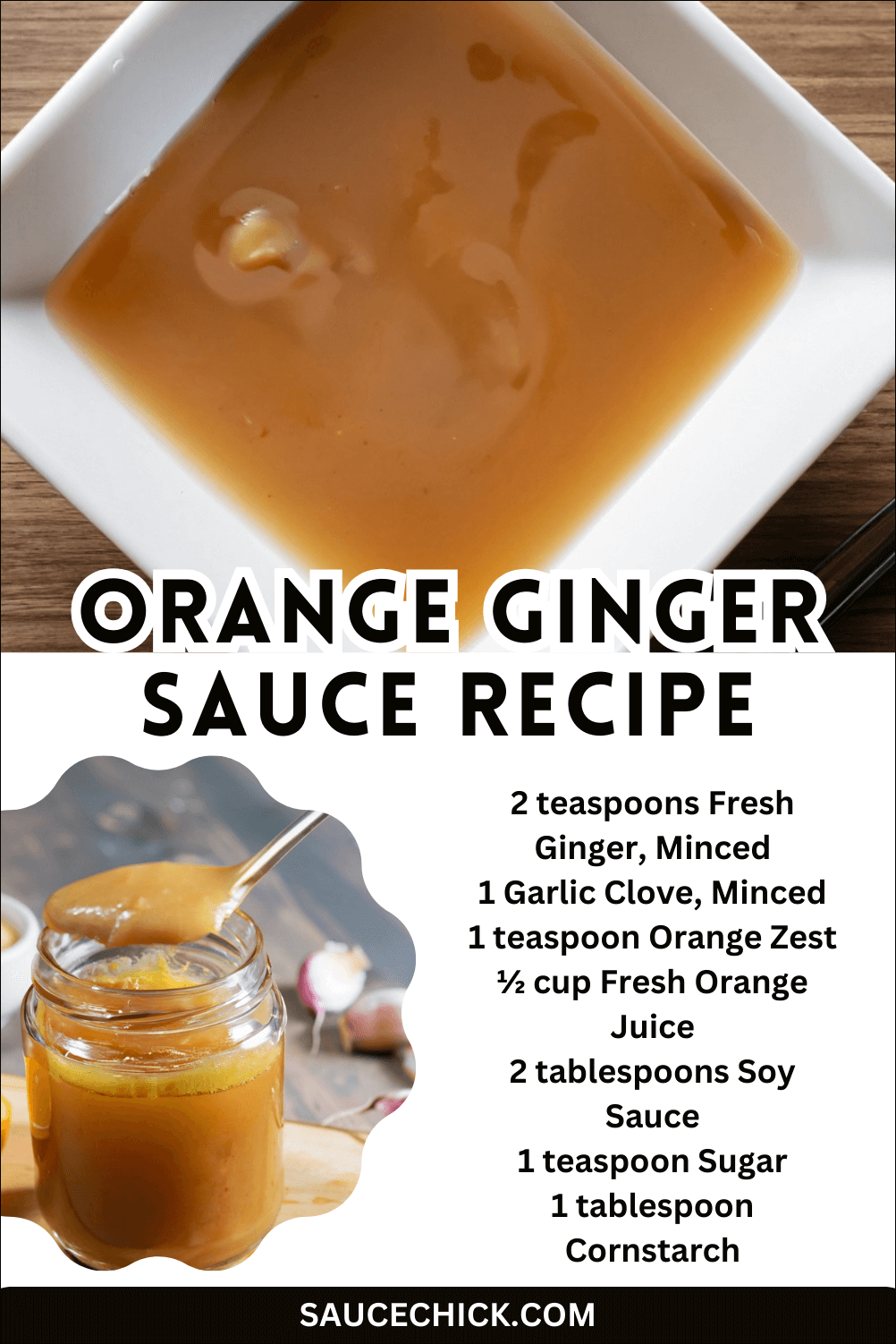 Orange Ginger Sauce Recipe For Zesty Elegance in Every Bite