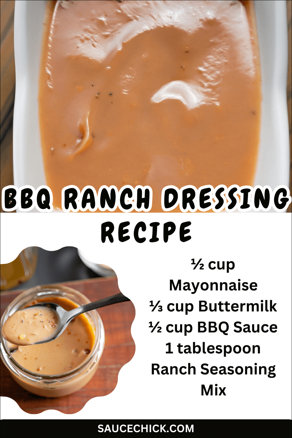 BBQ Ranch Dressing Recipe: Try This Recipe Today