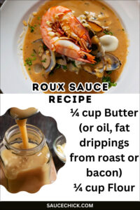 Roux Sauce Recipe | Master The Art of Rich and Flavorful Cuisine